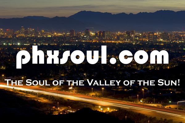 PhxSoul.com: PhxSoul.com Recognized by The Arizona Informant, Roc Nation